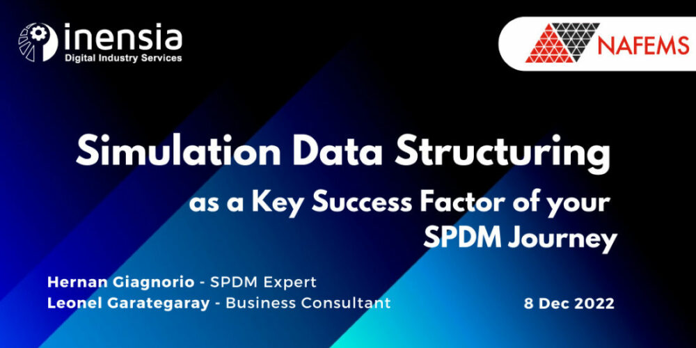 Inensia's participation in the NAFEMS Simulation Data Management ...